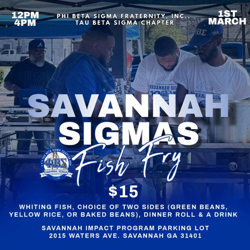 Savannah Sigmas' Fish Fry 2025 Event - Phi Beta Sigma Fraternity, Inc ...